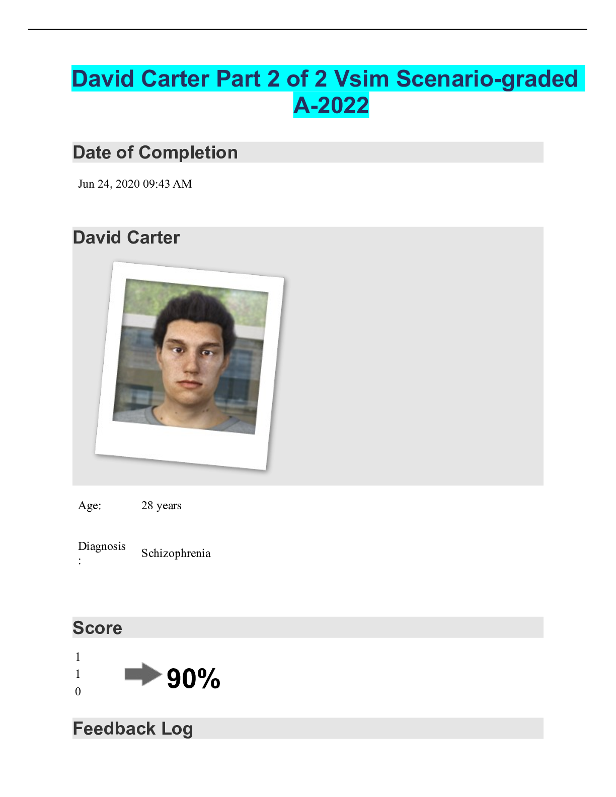 David Carter Part 2 of 2 Vsim Scenario-graded A-2022 - Scholarfriends